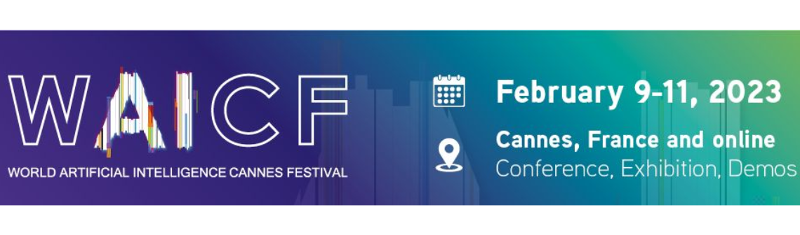 Prenez votre badge pour la seconde édition du World Artificial Intelligence Cannes Festival ...