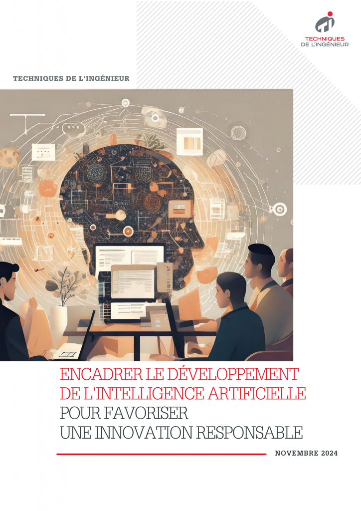 "Encadrer le développement de l'intelligence artificielle pour favoriser une innovation ...
